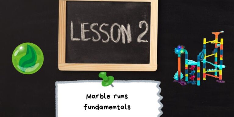 Marble Run Lesson Plans: Best Activities for Your kids